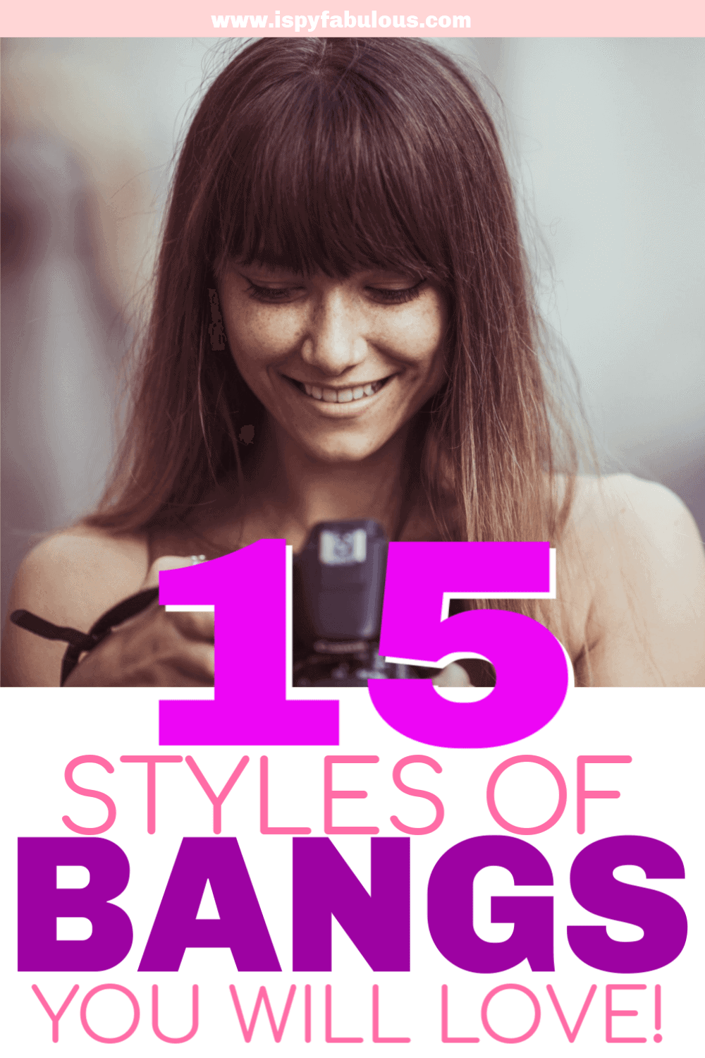 15 Pics of Bangs to Inspire Your Next Chop! - I Spy Fabulous
