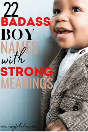 44 Badass Boy Names Fit for a King! - I Spy Fabulous